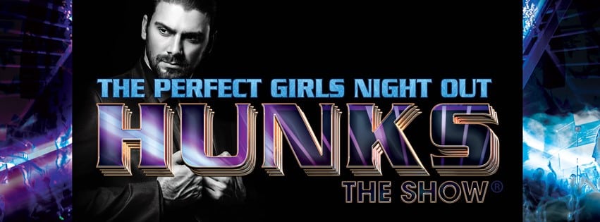 HUNKS the Las Vegas Show – Now Touring | Book Tickets Now